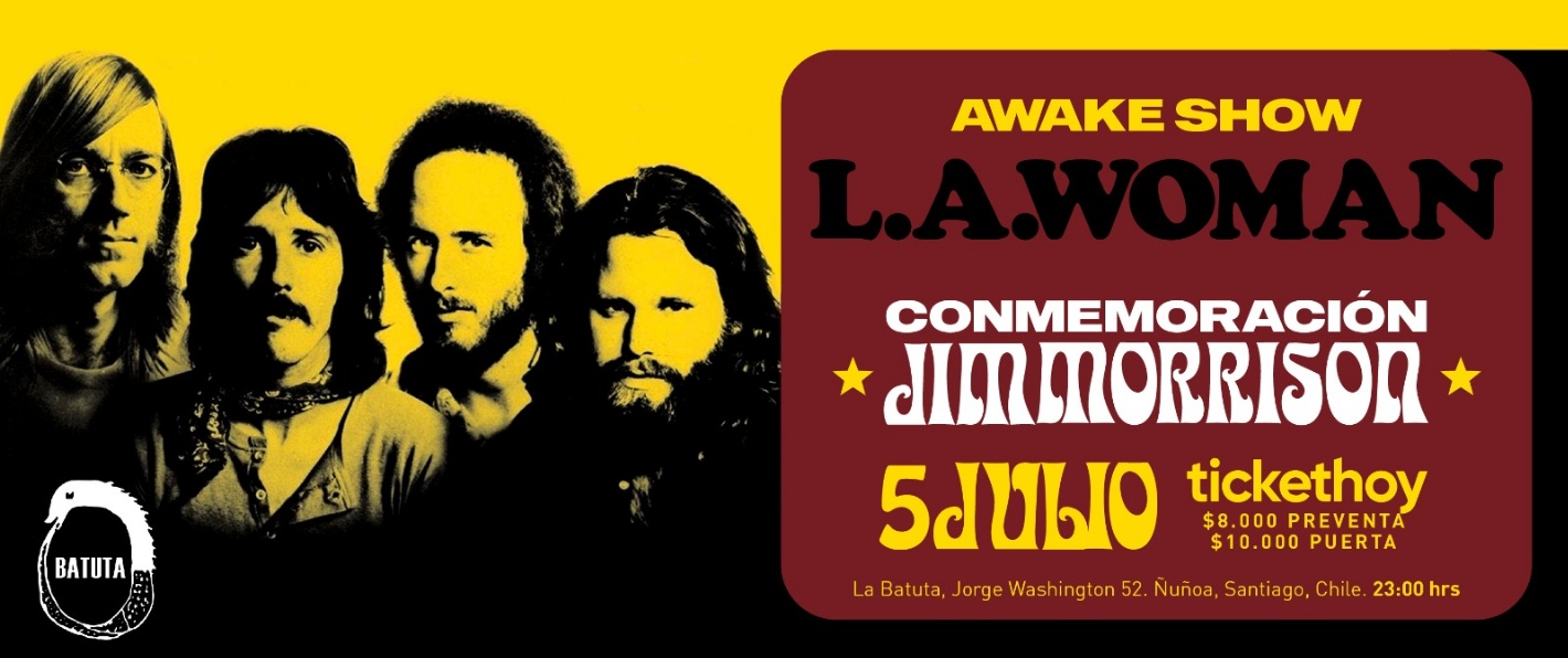 Compra tus entradas para AWAKE SHOW L.A.WOMAN, CONMEMORACIÓN A JIM MORRISON